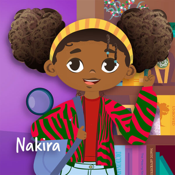 Nakira's World – a collection of educational products that foster early ...